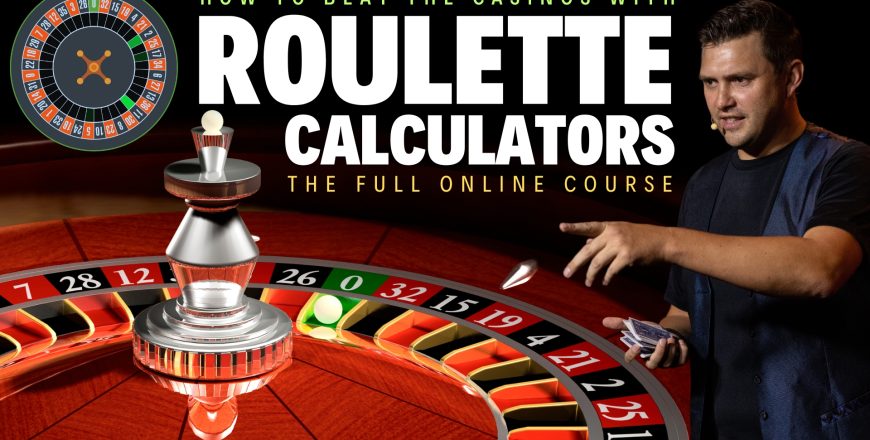 How To Beat The Casinos With Roulette Calculators – Roulette ...